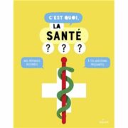 C'est quoi la santé ? - InterCAMSP