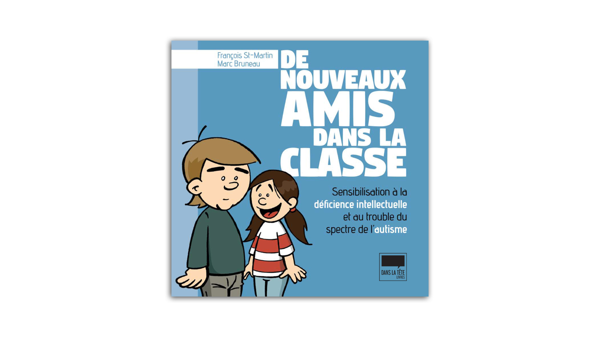 De nouveaux amis dans la classe - InterCAMSP De nouveaux amis dans la classe - InterCAMSP