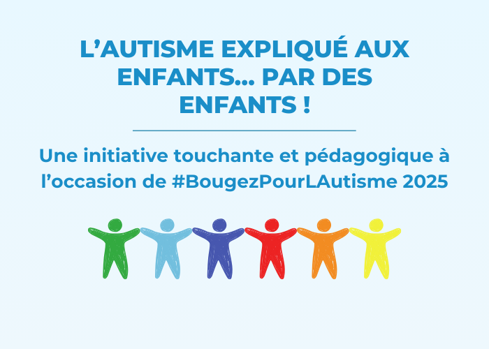 L’autisme expliqué aux enfants… par des enfants ! - InterCAMSP